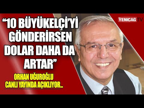 #CanlıYayın ''Dünyayla kavga edip 10 büyükelçiyi istenmeyen adam ilan ederseniz #dolar artar''