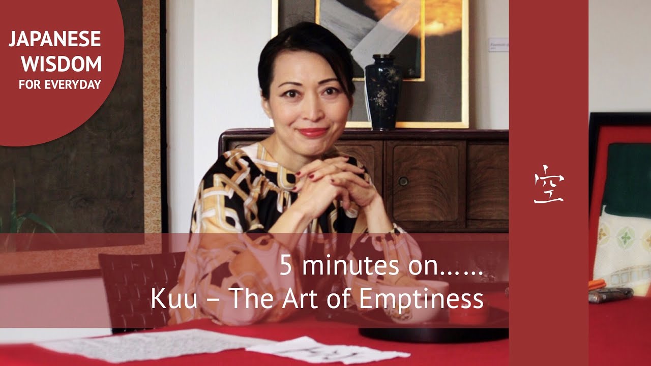 5 minutes on Kuu - The Japanese Art of Emptiness - YouTube
