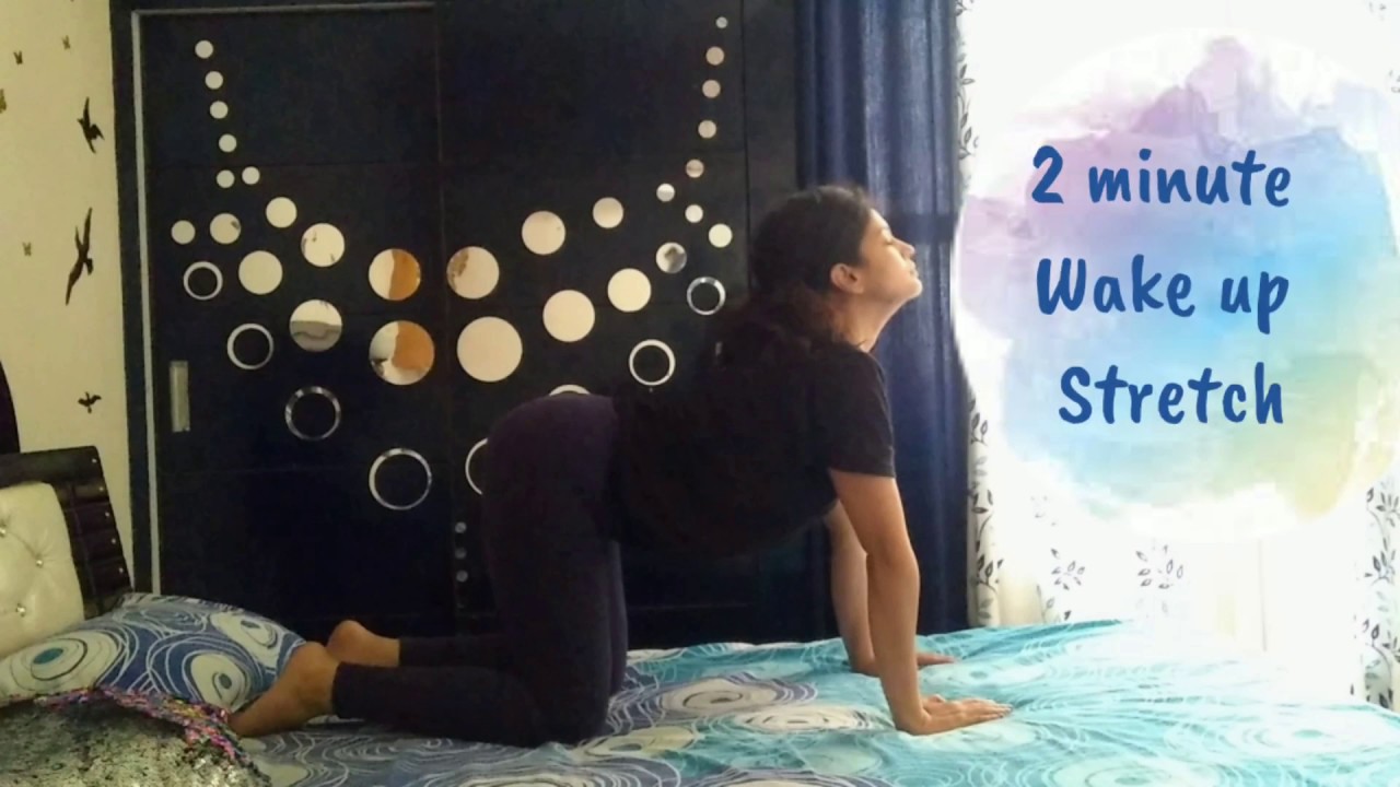 2 minute Morning Stretch I Yoga I Wake Up and Stretch I Rhythm Kanwar I ...