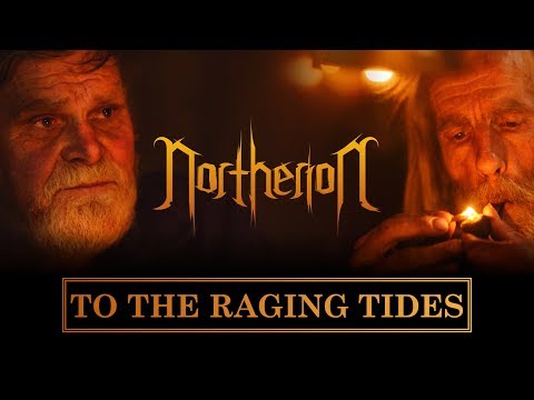 Northerion - To The Raging Tides [Official Video]