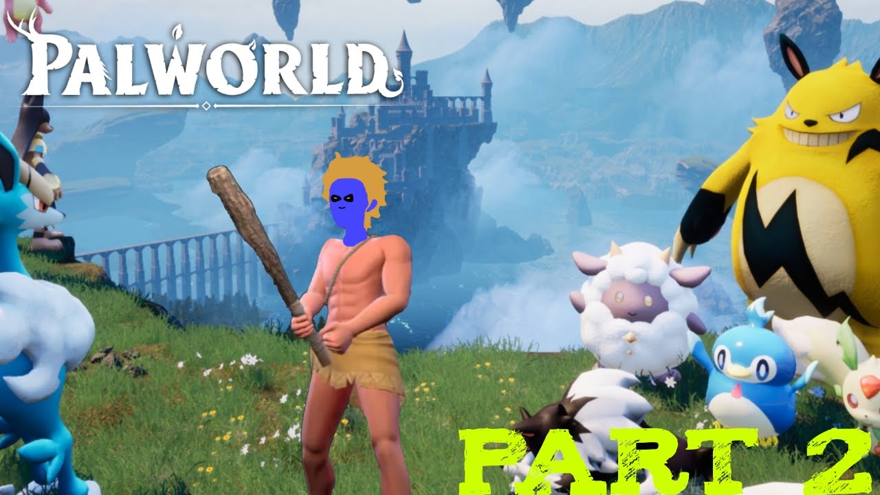 Palword Part 2- These Pals Are Out Of Control!!!! - YouTube