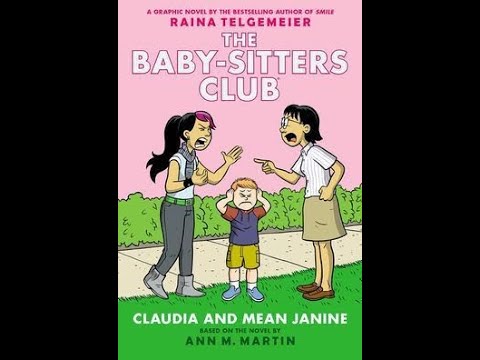 THE BABY SITTERS CLUB: MEAN JANINE AND CLAUDIA VOLUME 4 (GRAPHIC NOVEL ...