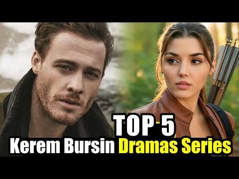 Top 5 Kerem Bursin Dramas Series With English Subtitles | Best Kerem Bursin Drama list