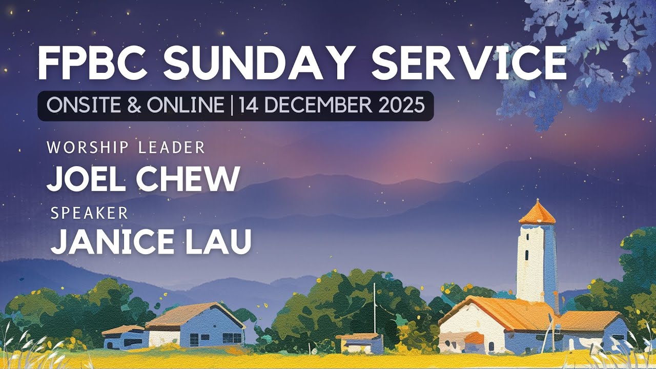 FPBC Sunday Service Livestream - 14 December 2025 - YouTube