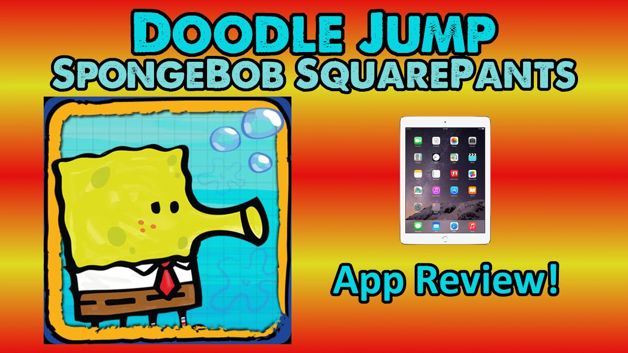 Doodle Jump SpongeBob SquarePants (iPad) - App Review! - YouTube