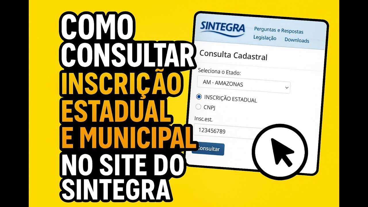 Como Consultar Inscrição Estadual e Municipal no SINTEGRA (Passo a ...