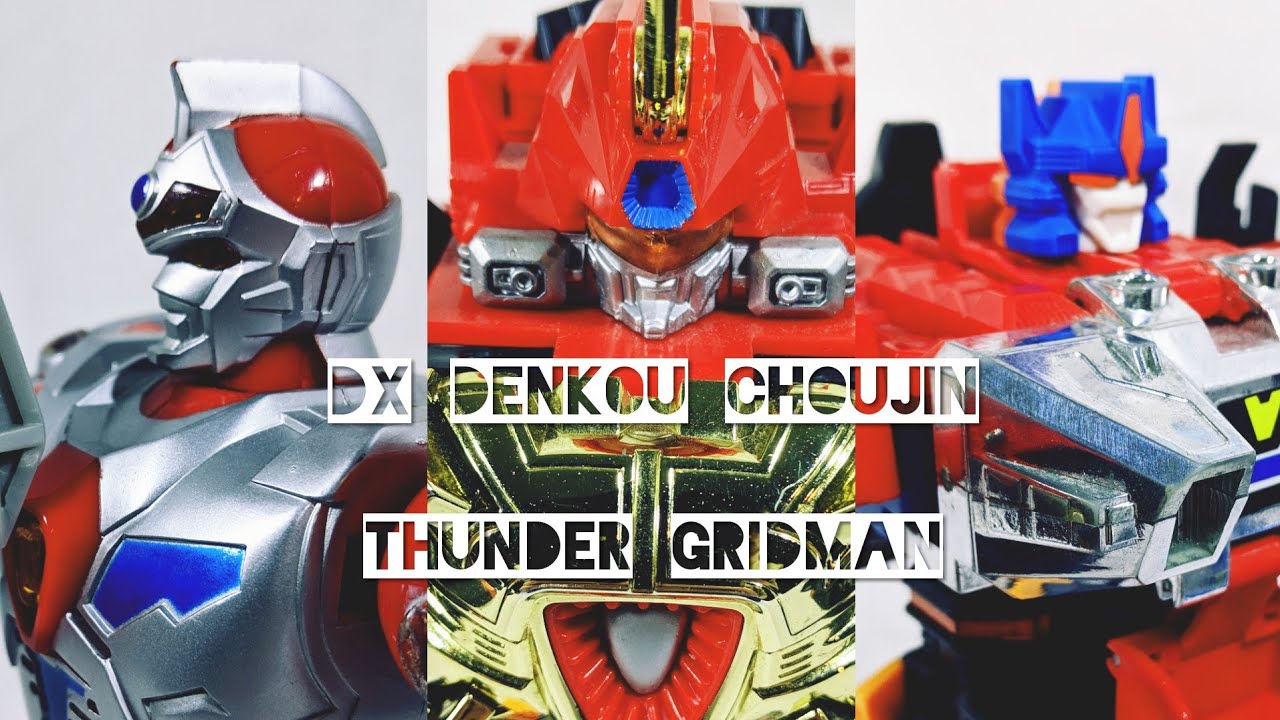 Denkou Choujin Gridman~DX Thunder Gridman {Review} - YouTube