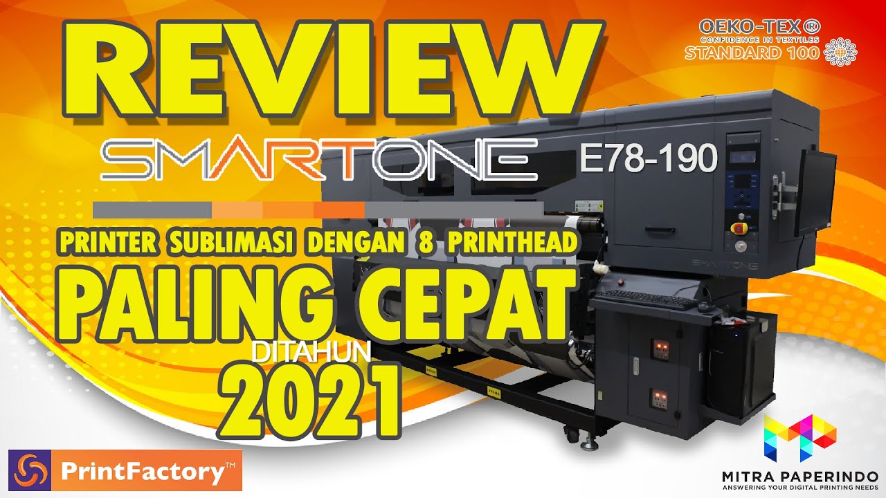 REVIEW PRINTER SUBLIM SMARTONE E78-190 | Printer Sublimasi Dengan ...