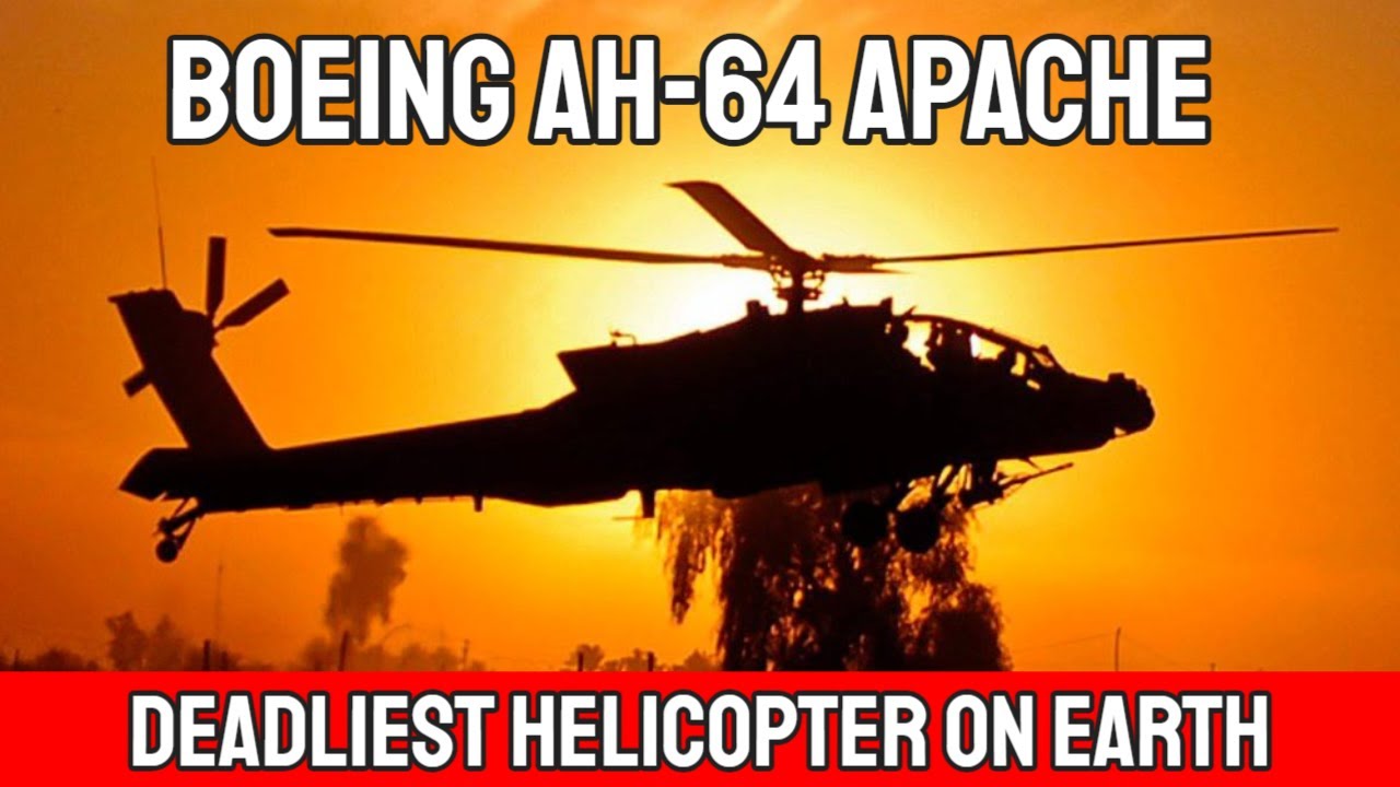 Deadliest Helicopter On Earth, The Boeing AH-64 Apache - YouTube