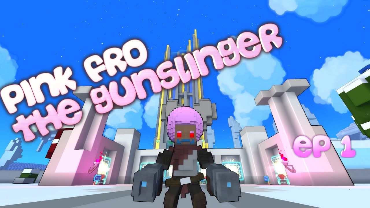 Trove - Pink Fro The Gunslinger - Ep 1 - YouTube