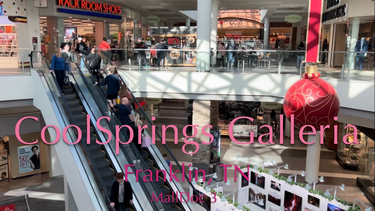 CoolSprings Galleria (Franklin, TN) | A Thriving Mall, Busier Than Ever | MallDoc 3 - YouTube