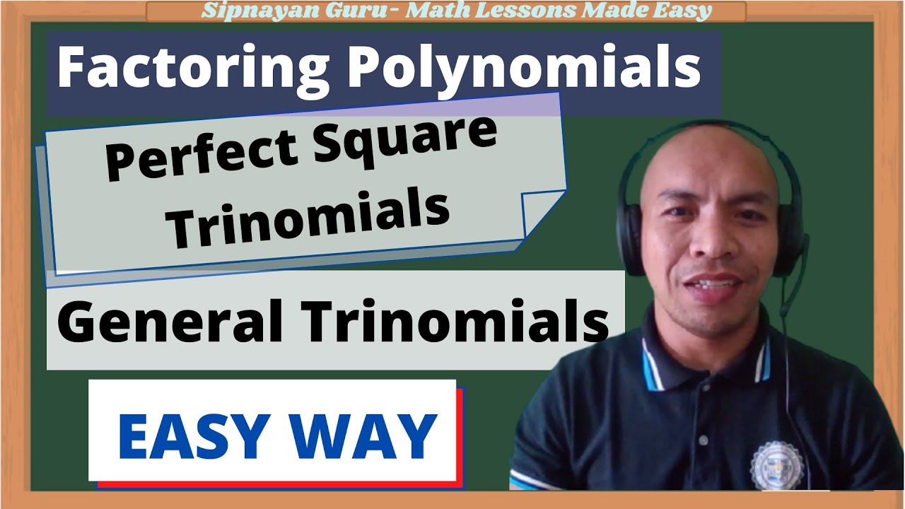 Factoring Perfect Square Trinomials and General Trinomials - YouTube