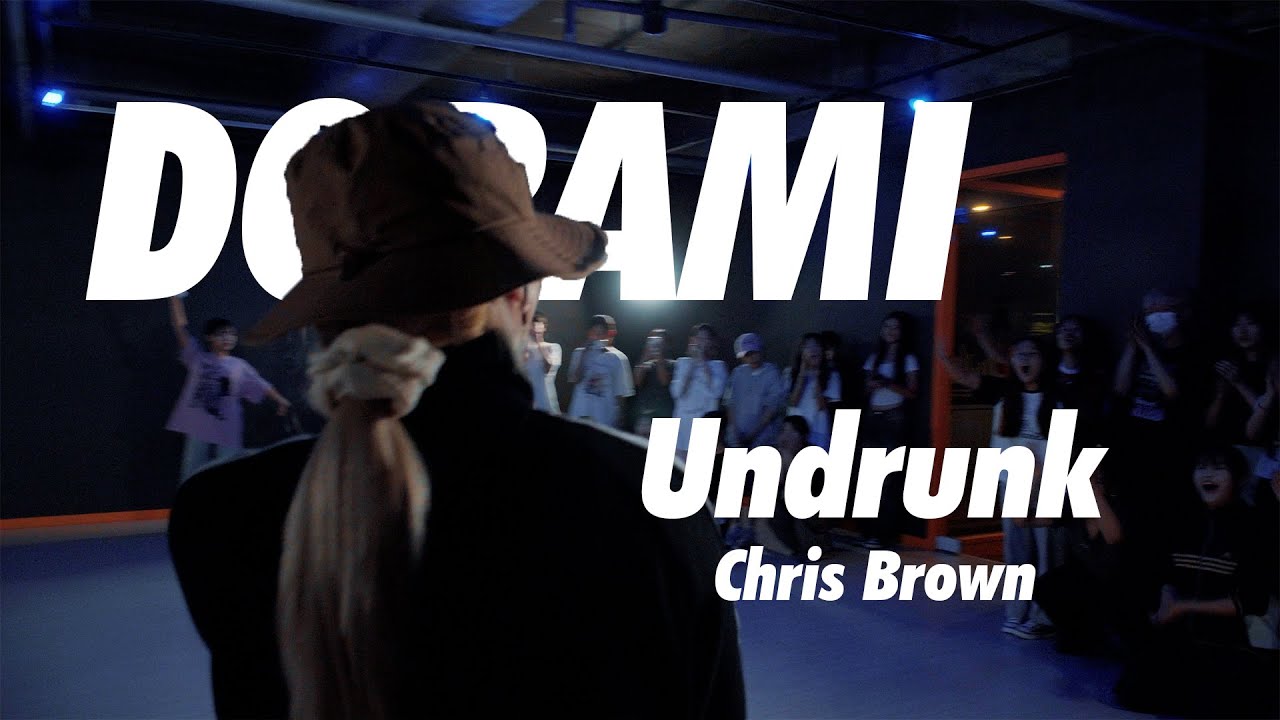 Chris Brown - Undrunk / Dorami Choreography - YouTube