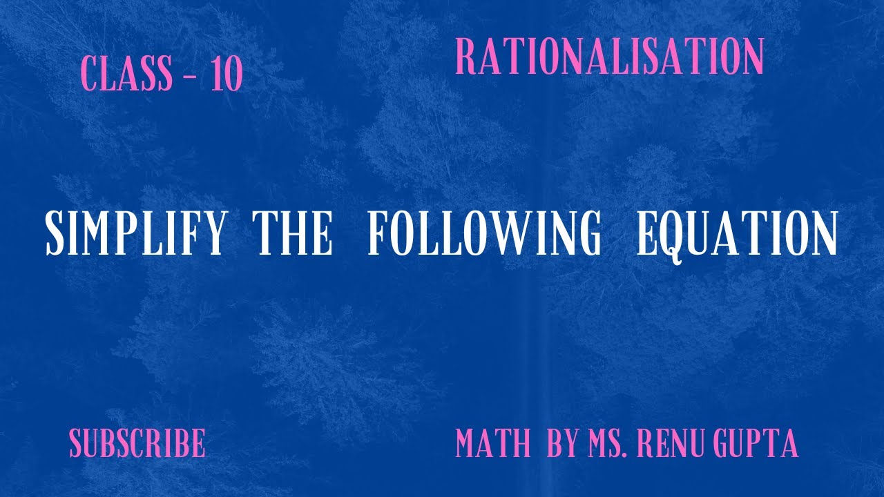 Class10 Math || Simplify the given roots || Rationalization - YouTube