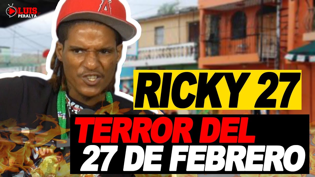EL FAMOSO "RICKY 27": PARA DEL BARRIO 27 DE FEBRERO | INICIOS ...