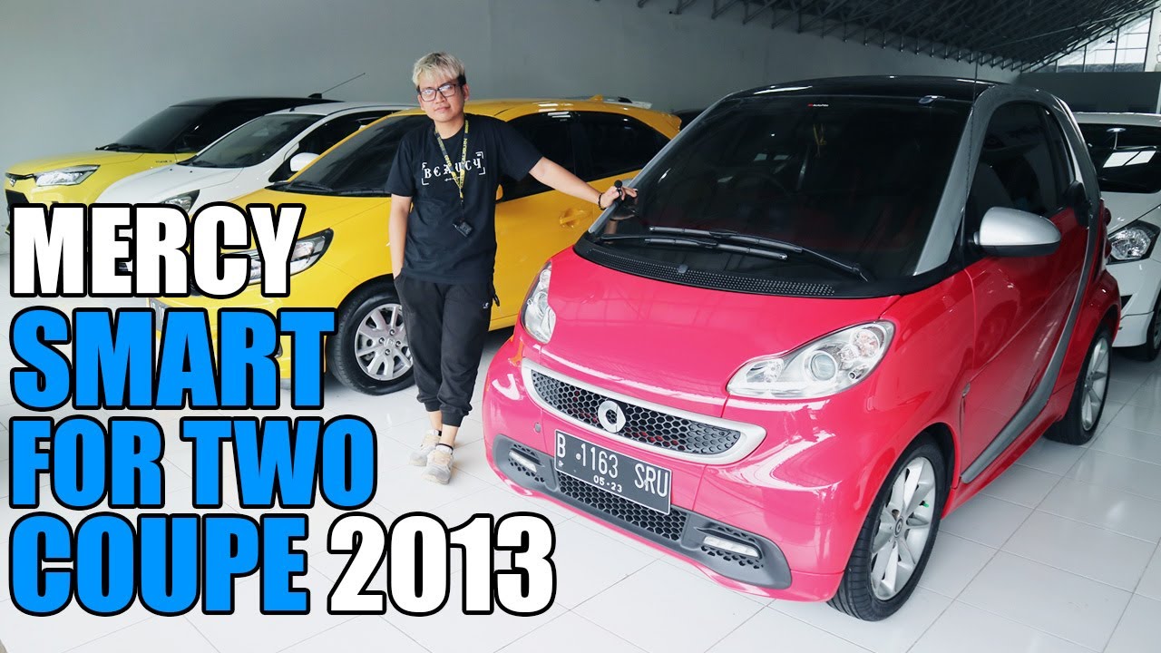 Harga Mercy Smart For Two Coupe At 2013 Bekas - CK MOBILINDO - YouTube