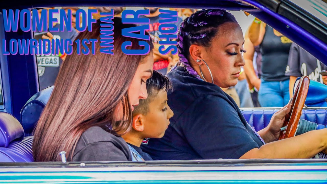 Women of Lowriding Car Show \ 9•11•22 \ Merced , CA - YouTube