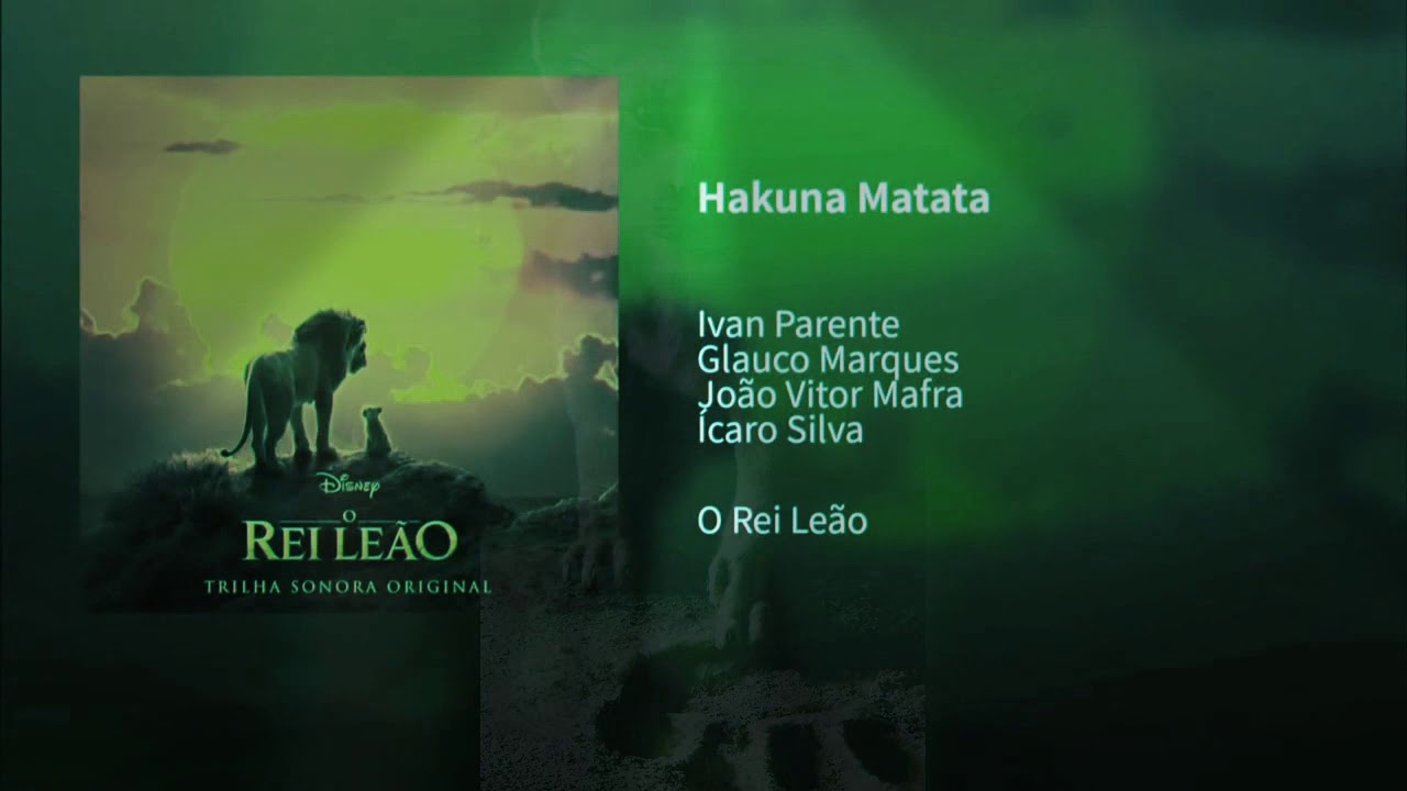 Hakuna Matata (Português ) - YouTube Music