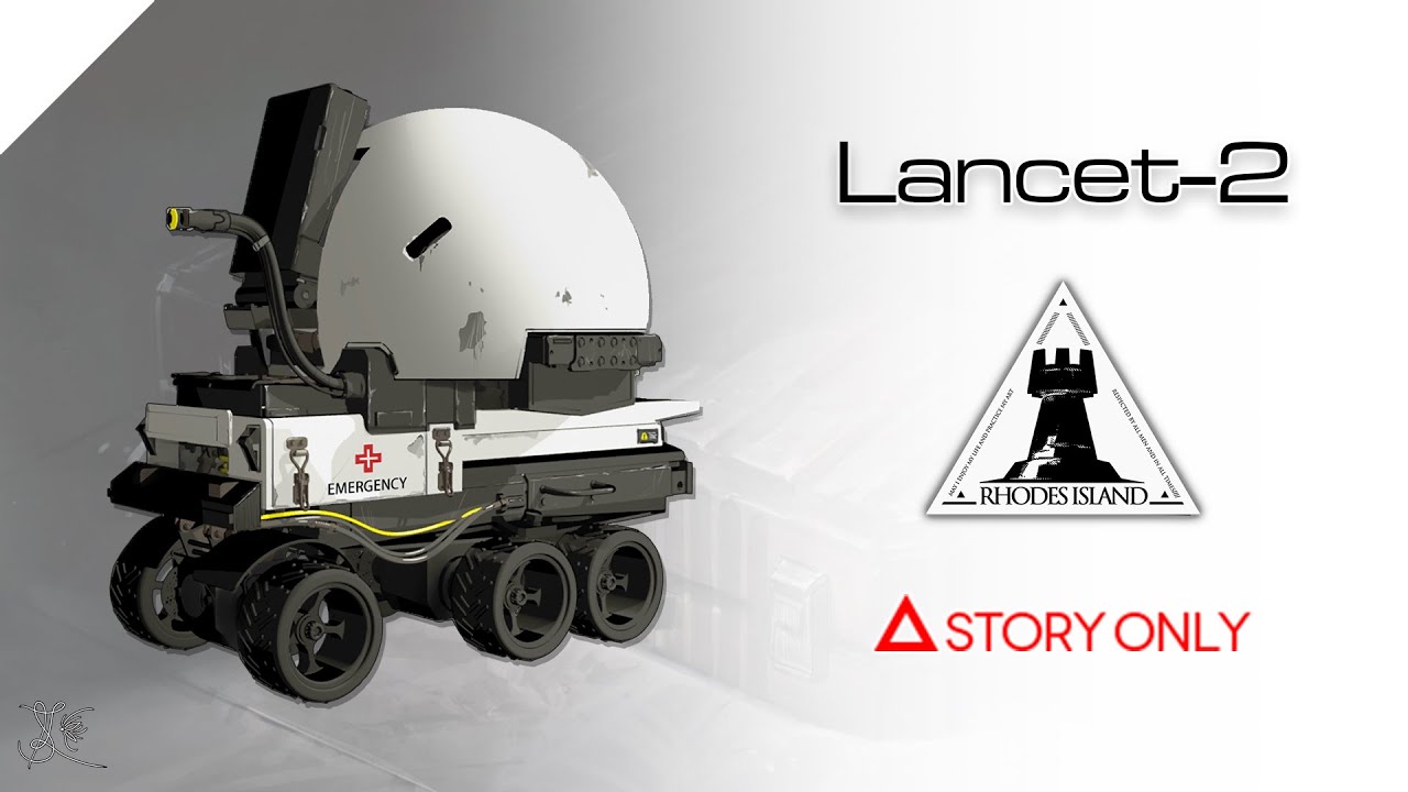 【Arknights】Operator Records - Lancet-2 : Story Collection - YouTube