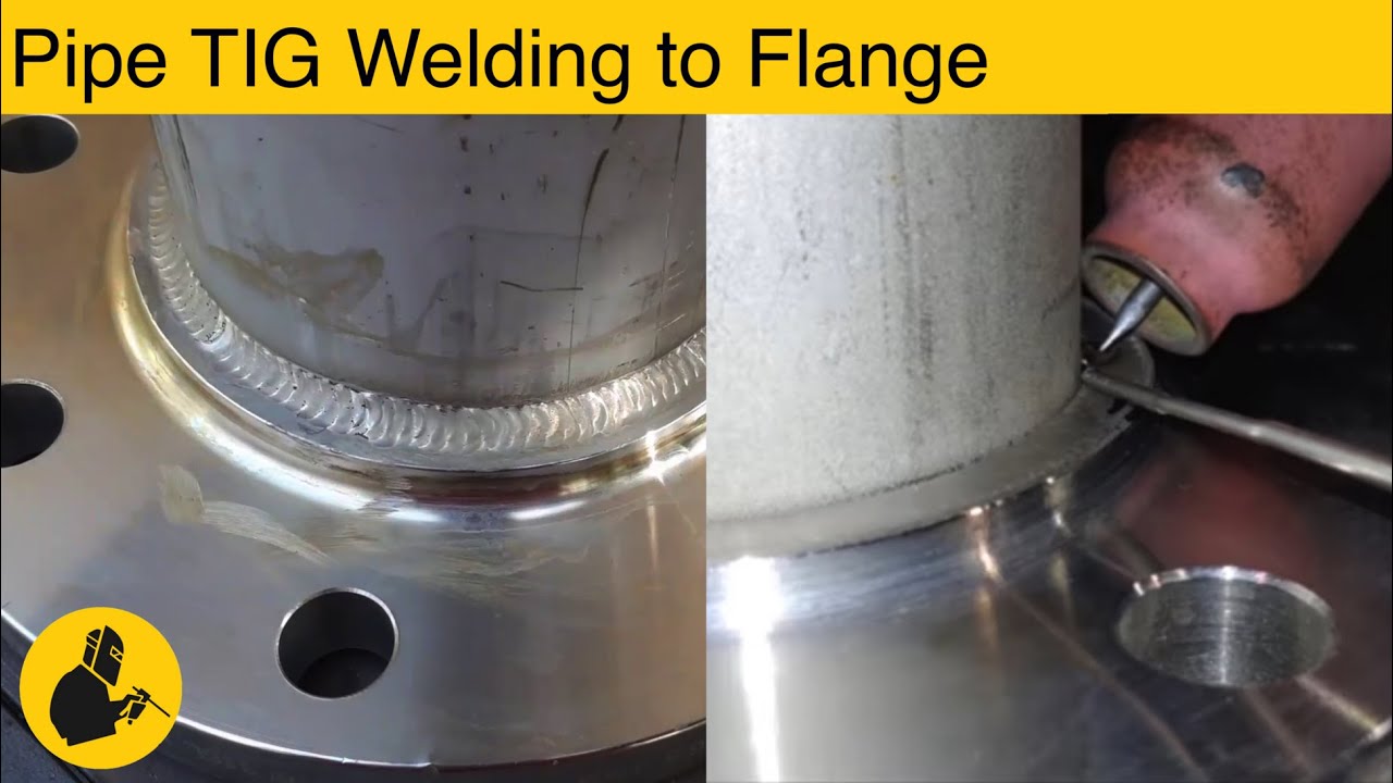 Learn Stainless Pipe TIG Welding to Flange - YouTube