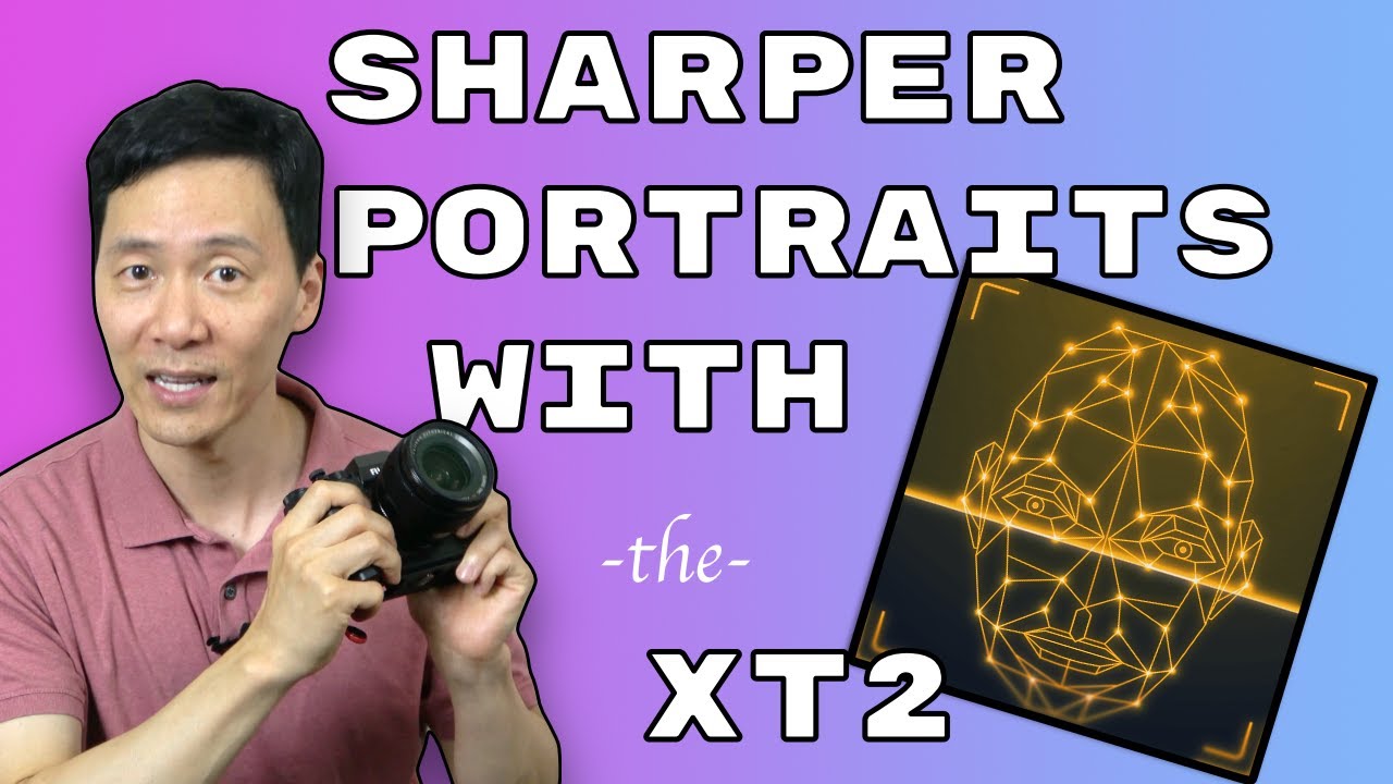 Sharper tips for blurry pics - Fuji Xt2 Face Detection Tutorial - YouTube