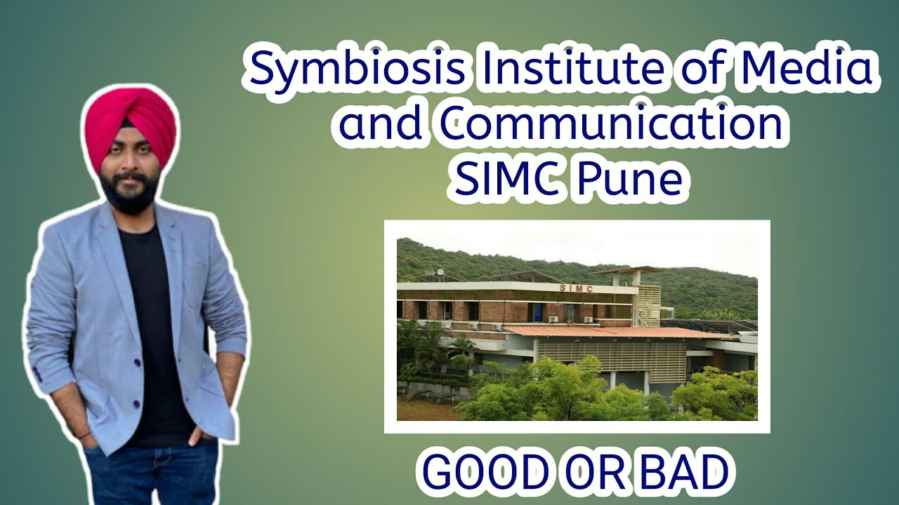 Symbiosis Institute Of Media and Communication ( SIMC ) PUNE - YouTube