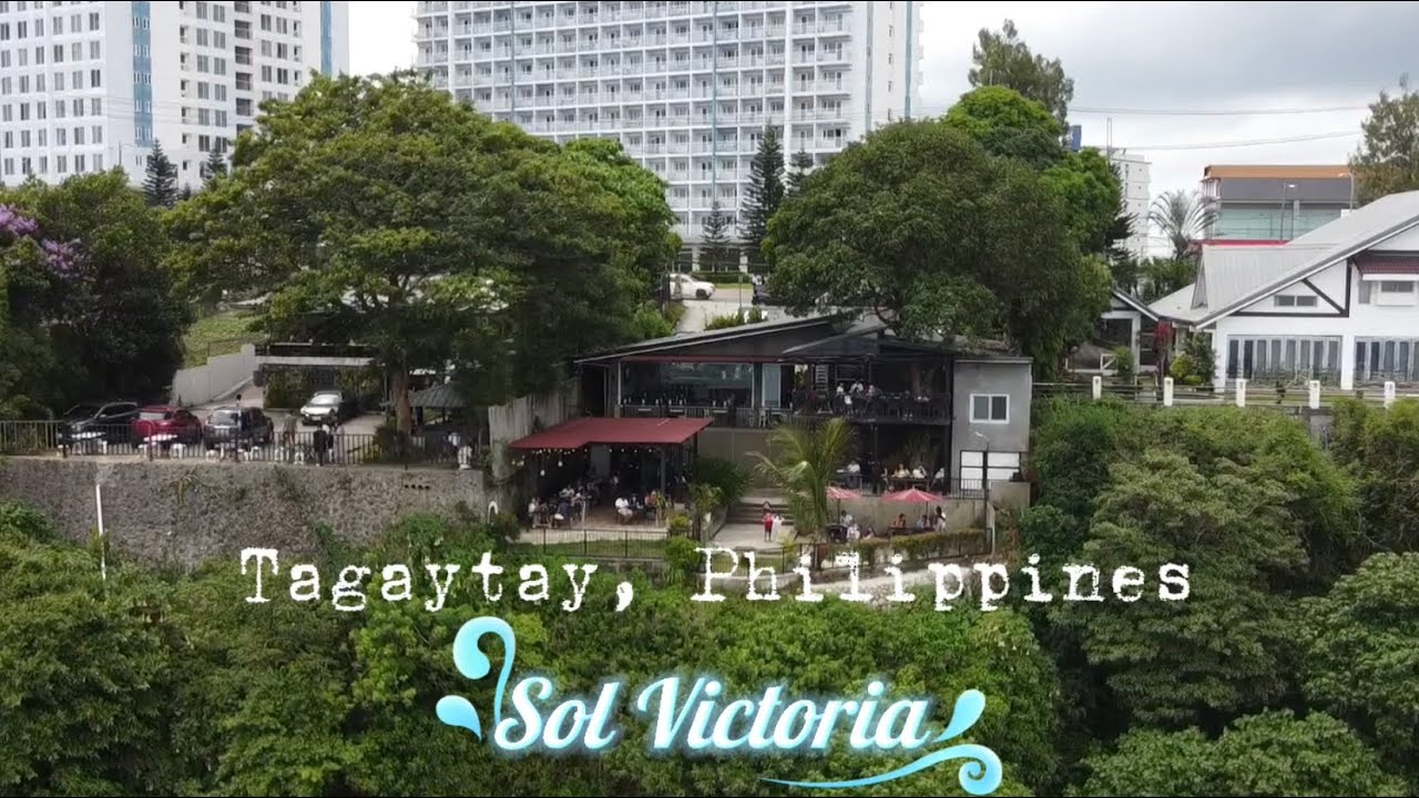 Tagaytay, Philippines - Sol Victoria’s Resto - YouTube