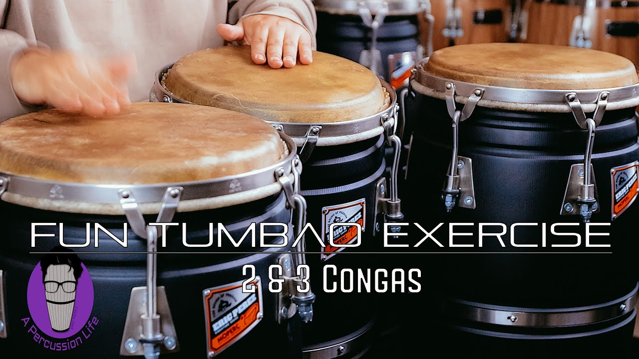 How to do a FUN Tumbao Exercise on Congas - YouTube
