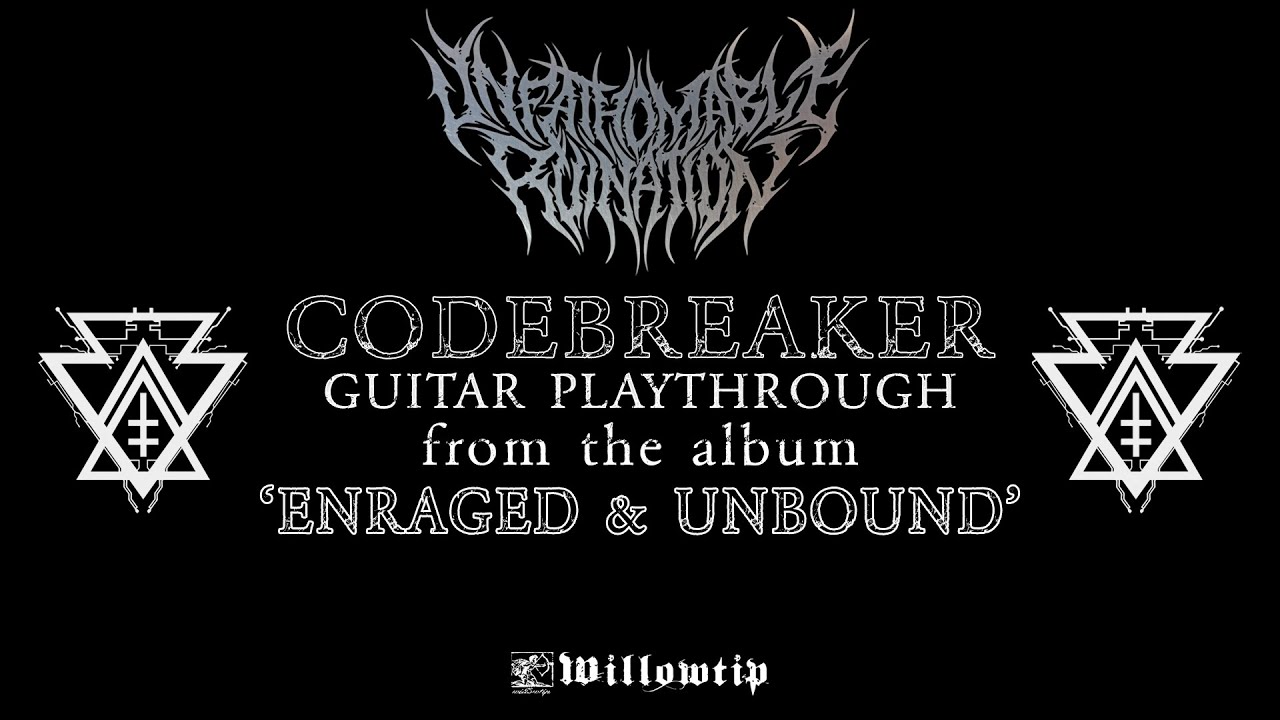 Unfathomable Ruination - "Codebreaker" *Official Guitar Playthrough ...