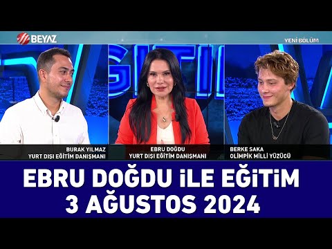 Ebru Doğdu ile Eğitim 3 Ağustos 2024