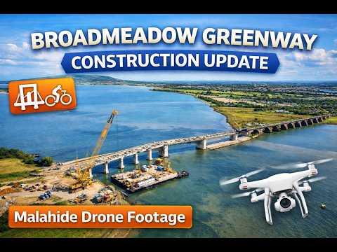 Broadmeadow Greenway Construction Update | Malahide Drone Footage March 2026 #greenway #ireland
