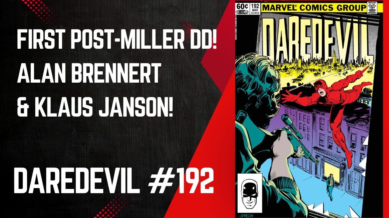 How Do You Follow Frank Miller? Daredevil #192, Klaus Janson & Alan ...