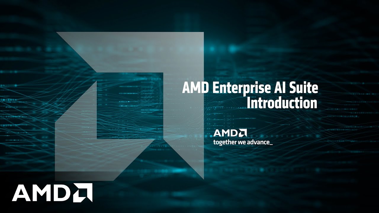 AMD Enterprise AI Suite – Introduction - YouTube