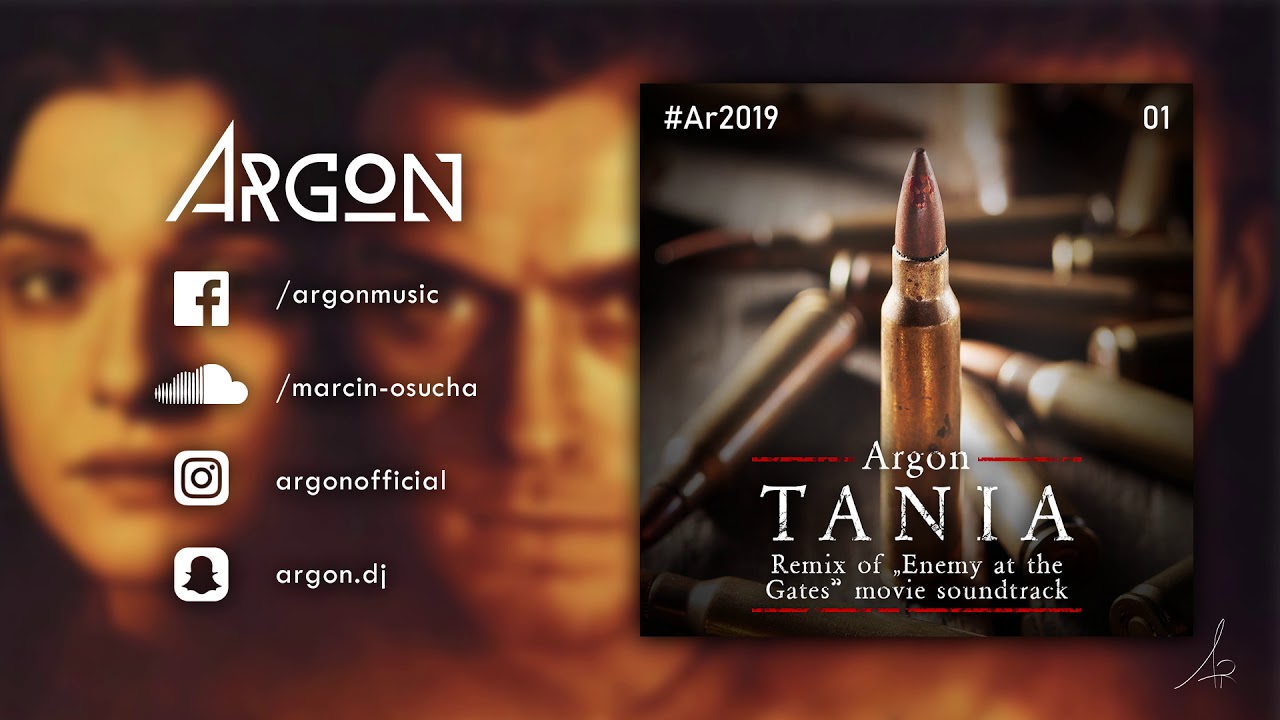 Argon - Tania (Remix of Enemy at the Gates movie soundtrack) - YouTube