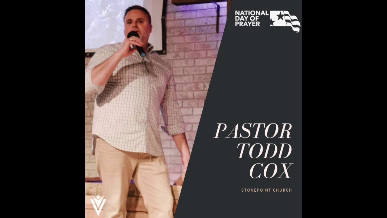 National Day of Prayer 2109 Pastor Todd Cox on Victory 91.5 Segment 3 ...