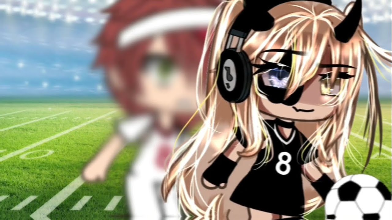 “𝗦𝗼𝗰𝗰𝗲𝗿“ ||GLM|| OG?|| Small tweening|| - YouTube