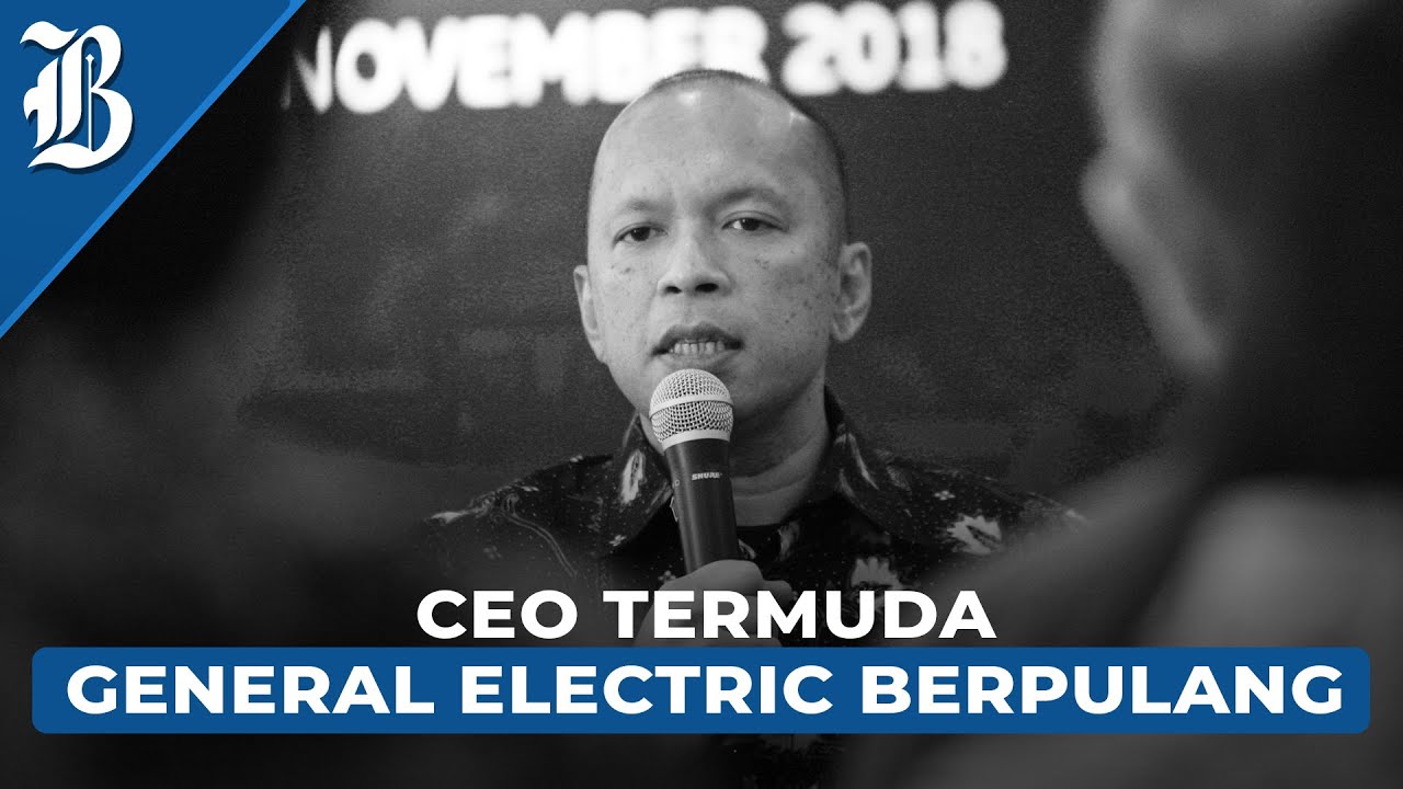 Kabar Duka, CEO General Electric Indonesia Handry Satriago Tutup Usia ...