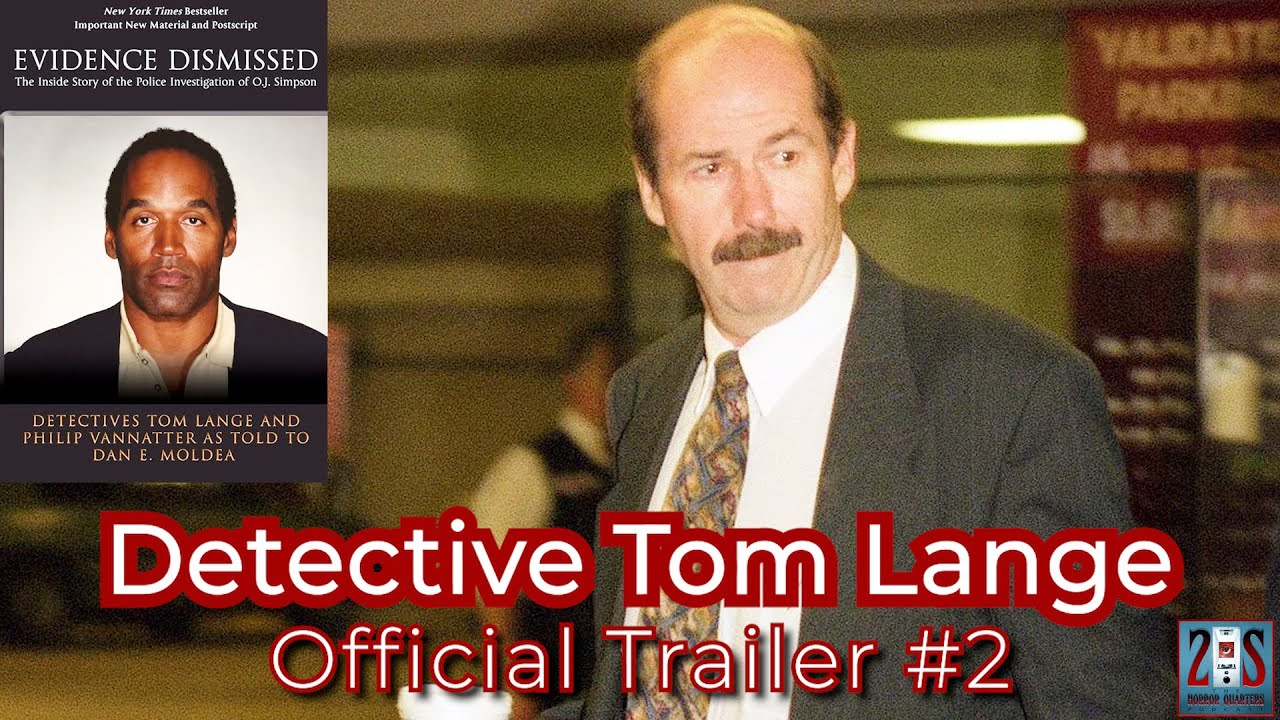 O.J. Simpson Detective Tom Lange Official Trailer 2 - YouTube