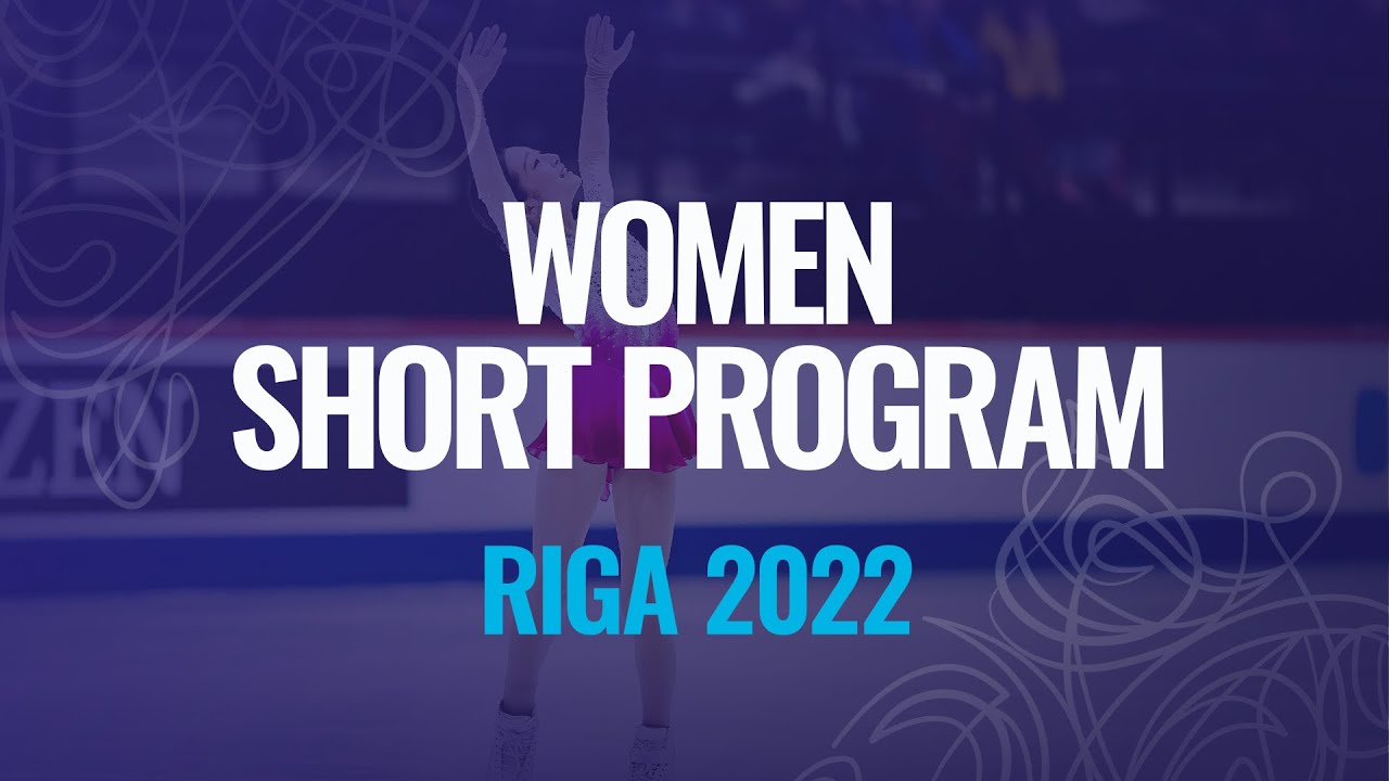 Arabella SEAR-WATKINS (GBR) | Women Short Program | Riga 2022 | # ...