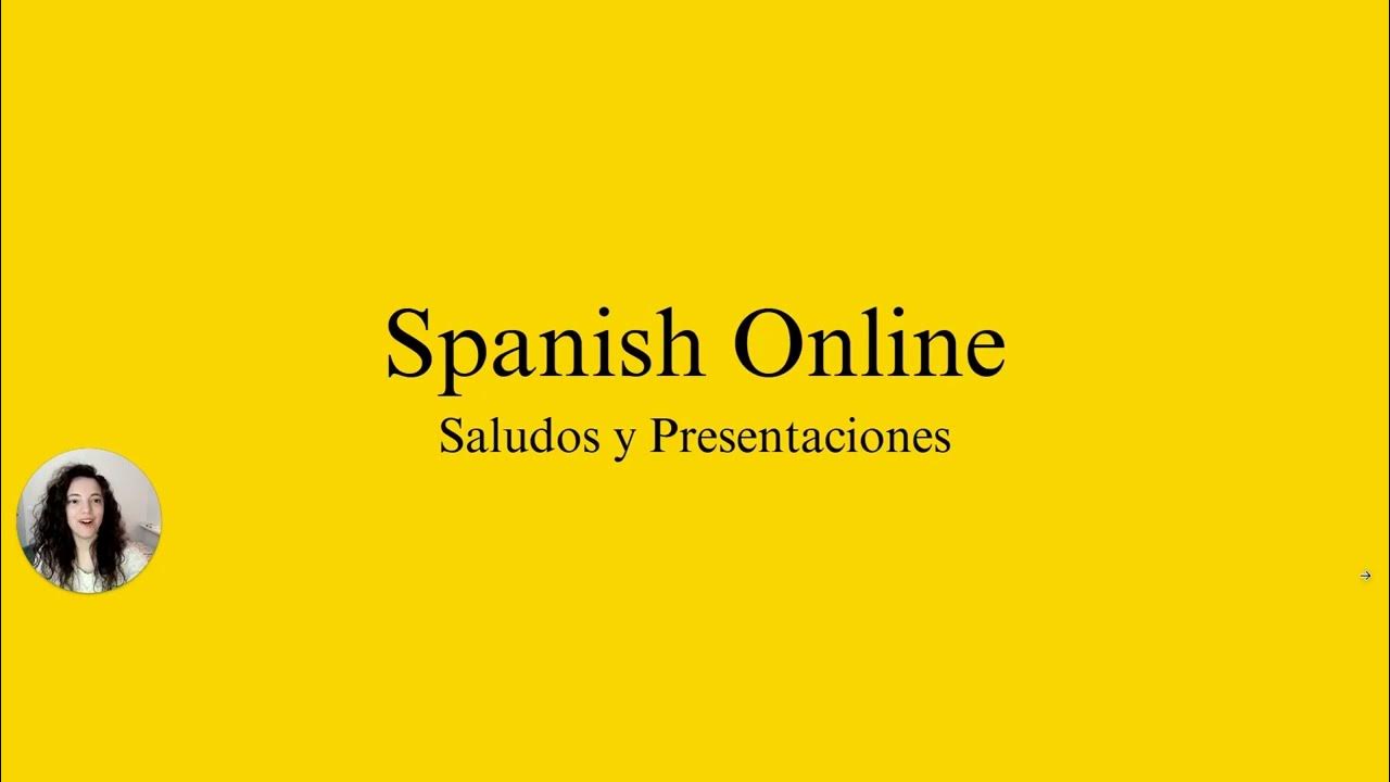 A1 #1 Saludos y presentaciones en Español - YouTube