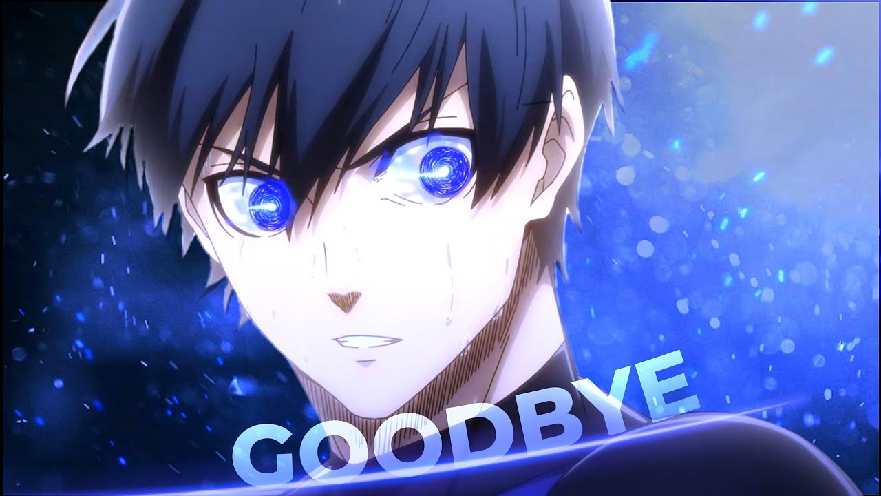 Isagi Yoichi - Goodbye (Edit/AMV) - YouTube