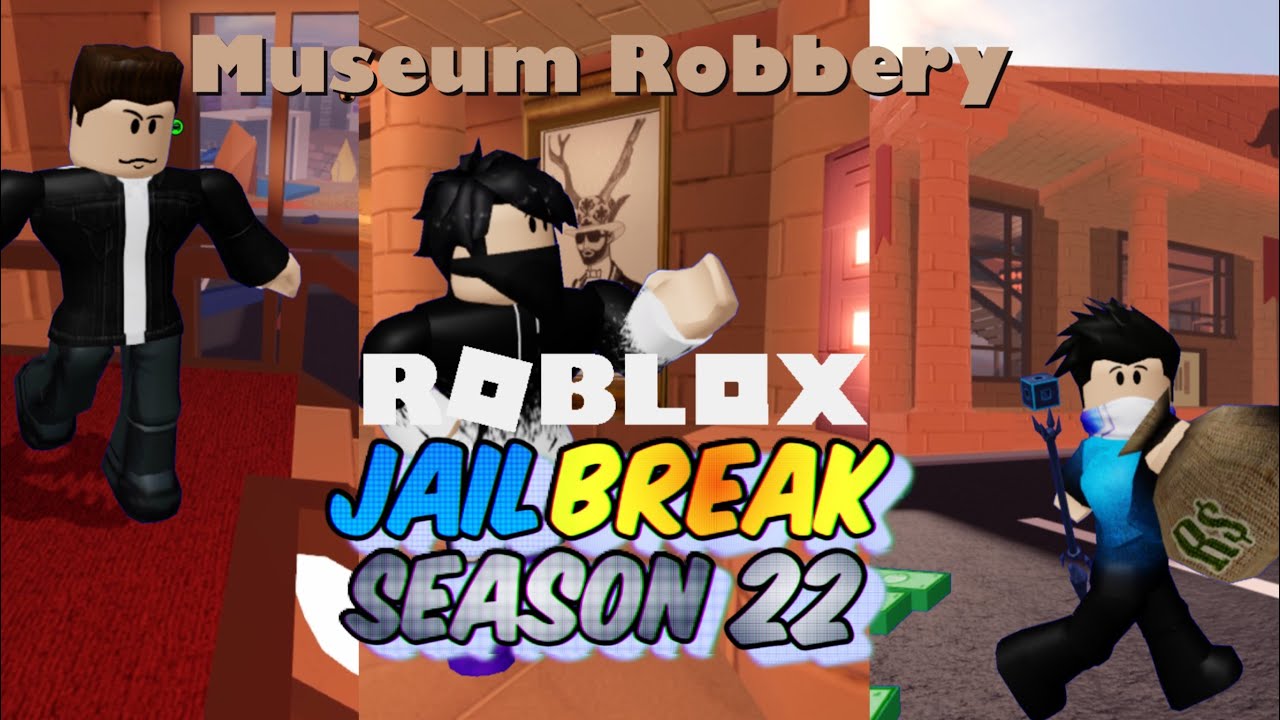 ROBLOX - Jailbreak Season 22 Museum Robbery - YouTube