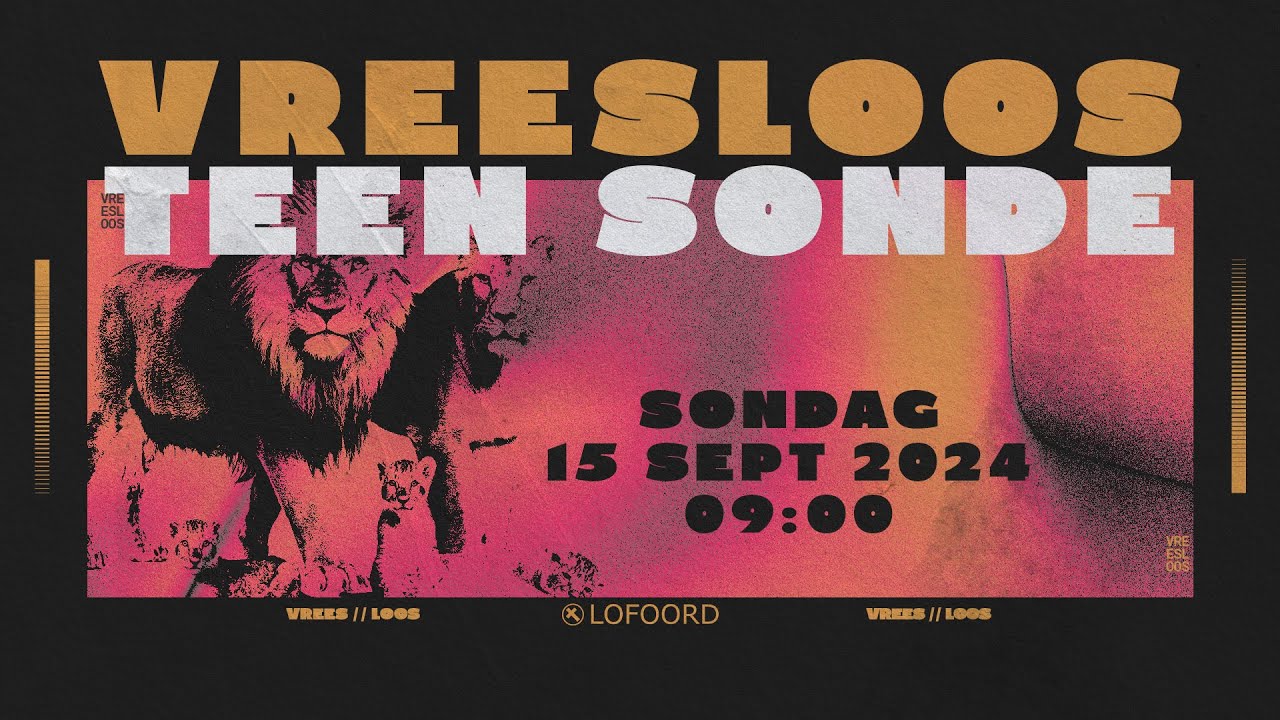 Sondag 15 September 2024 - Vreesloos Teen Sonde - YouTube