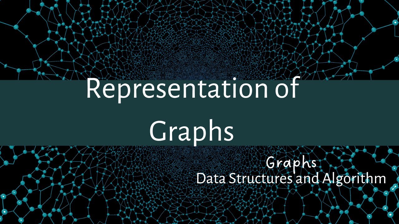 Representation of Graph|| Graph - YouTube