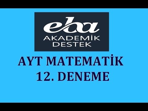 EBA AKADEMİK DESTEK 12. DENEME AYT MATEMATİK SORU ve ÇÖZÜMLERİ