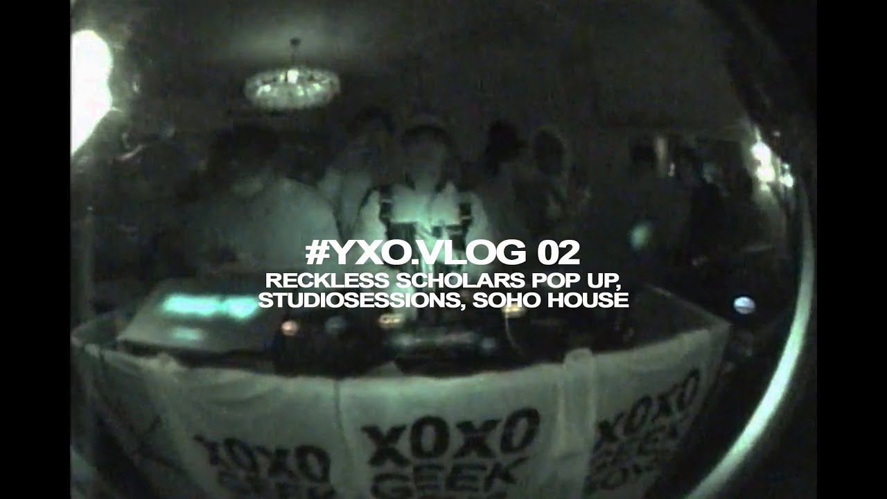 VLOG#02 - RECKLESS SCHOLARS POP UP, LANCEY FOUX AFTERSHOWPARTY, STUDIOSESSIONS - YouTube