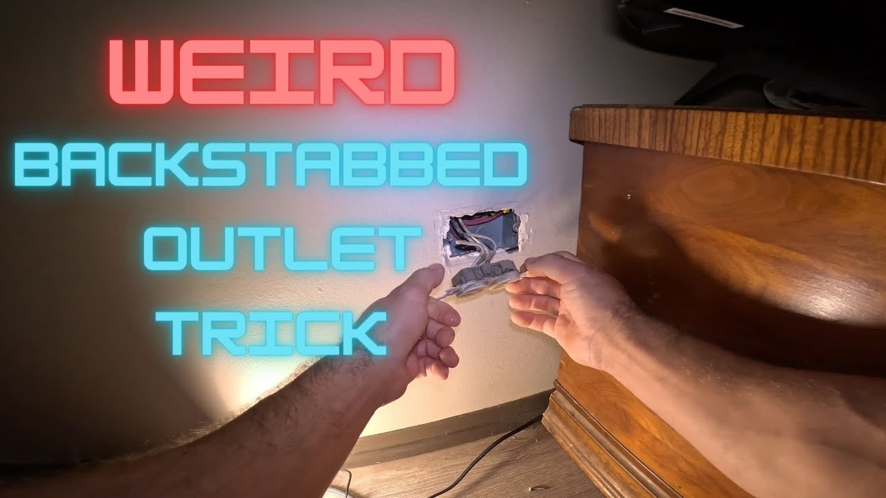 Weird Trick To Find The Bad Backstabbed Outlet/ That I Don't Suggest ...