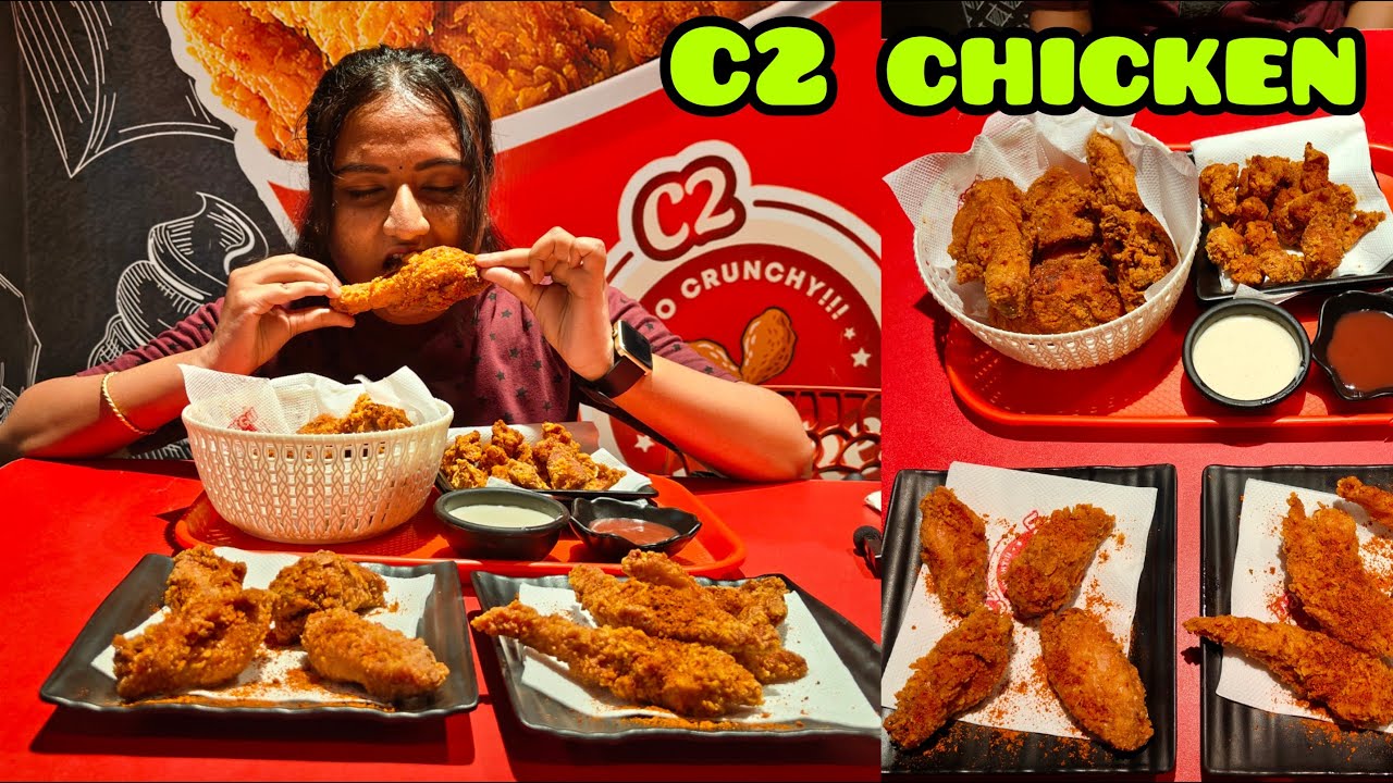 C2 Chicken in Coimbatore | Fried Chicken🍗 - Karthik With Dharshini ️ ...