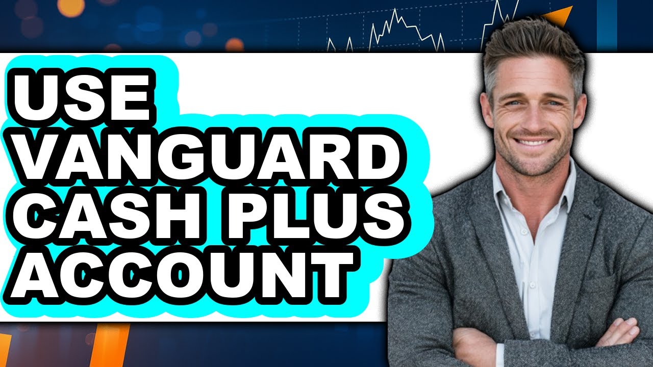 Vanguard Cash Plus Account