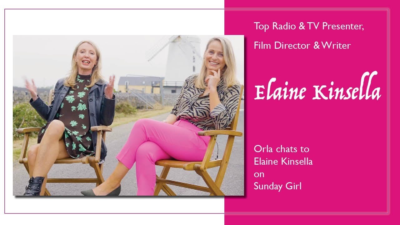 Meet Elaine Kinsella | Sunday Girl with Orla Diffily - YouTube